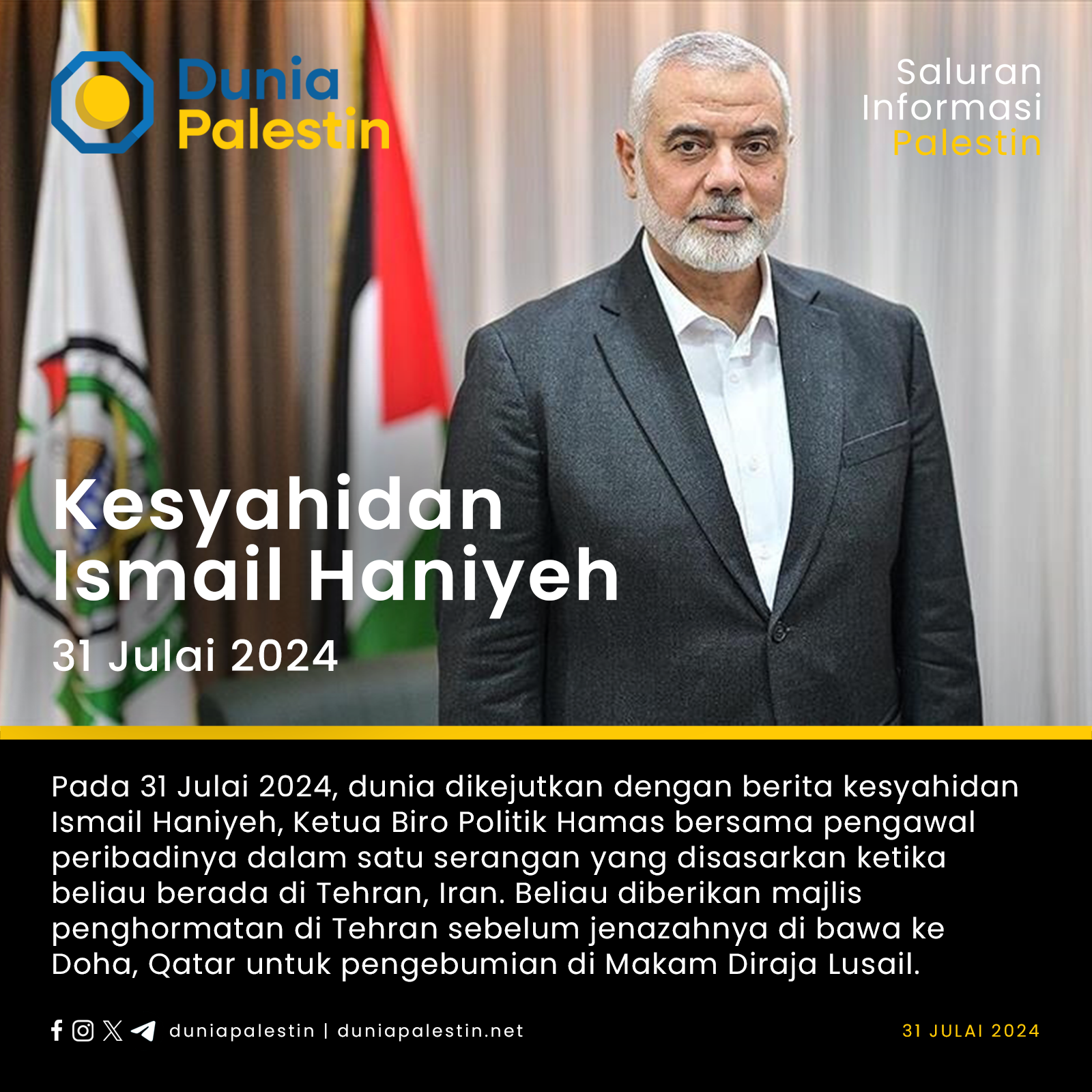 Kesyahidan Ismail Haniyeh - Dunia Palestin